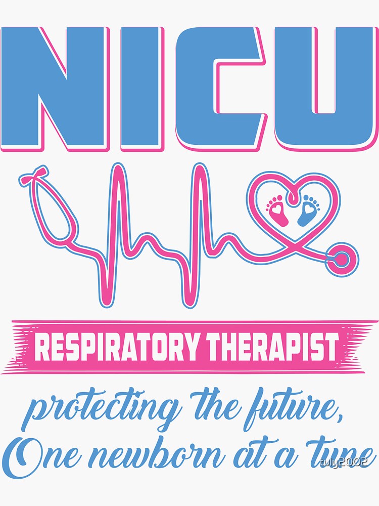 "NURSE RESPIRATORY THERAPIST NICU THERAPY" Sticker for Sale by tuly2002 ...