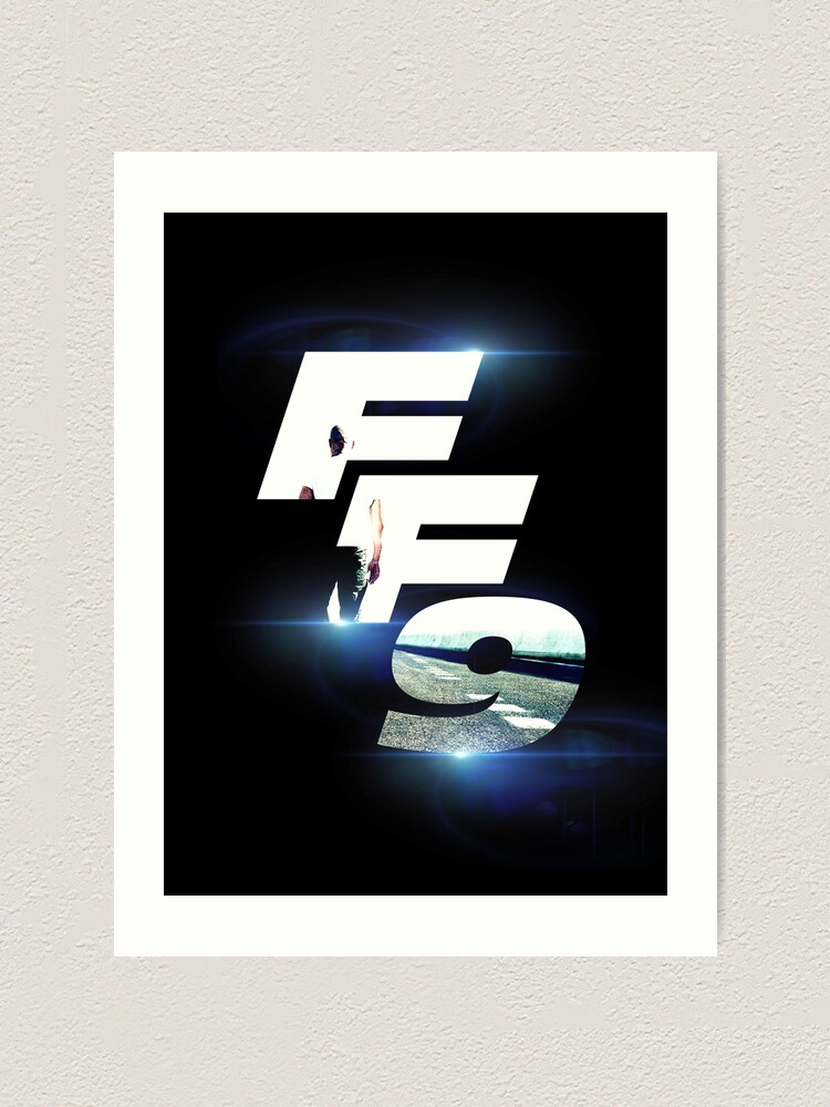 "T-shirt Cool Design Fast & Furious 9 Logo FF9" Art Print for Sale by ...