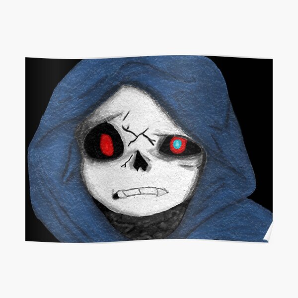 "Dusty (Sans AU - Dusttale)" Poster by MoonRushers | Redbubble