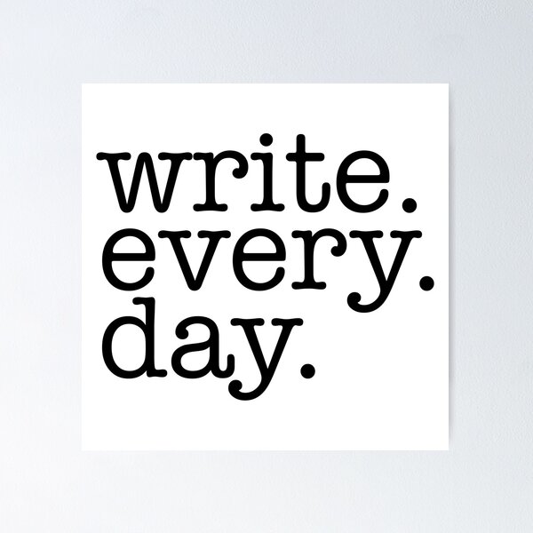 Everyday Writing Quotes