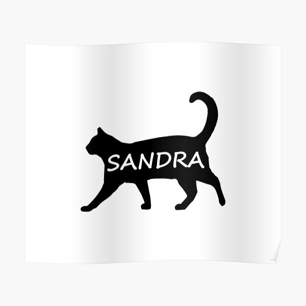 "Sandra Cat" Poster by gulden | Redbubble