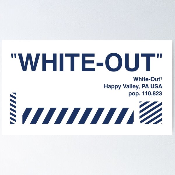 "White-Out" Poster for Sale by dopelope | Redbubble