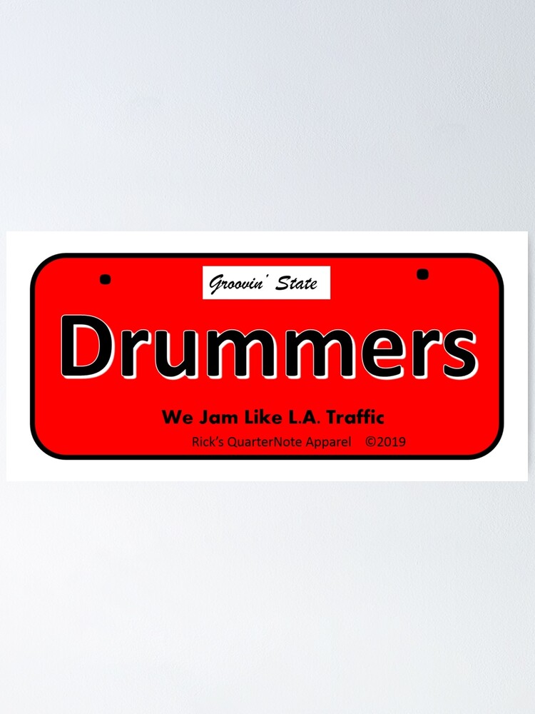 "Drummer's License Plate Design" Poster for Sale by 1funkyangel123 ...