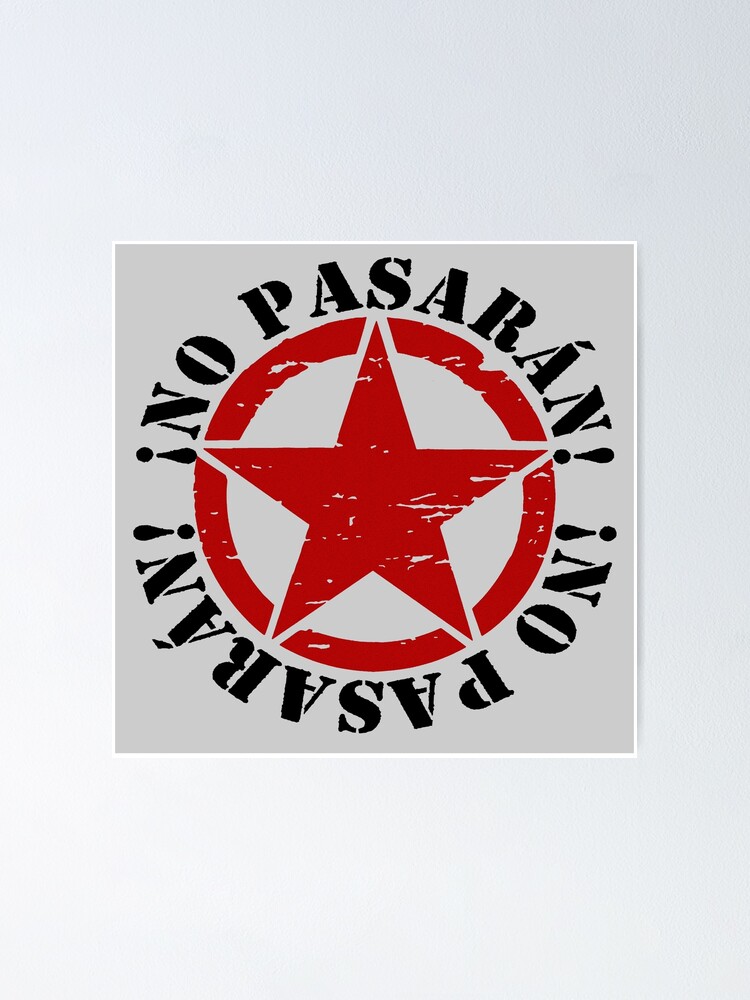 "NO PASARAN" Poster for Sale by Paparaw | Redbubble