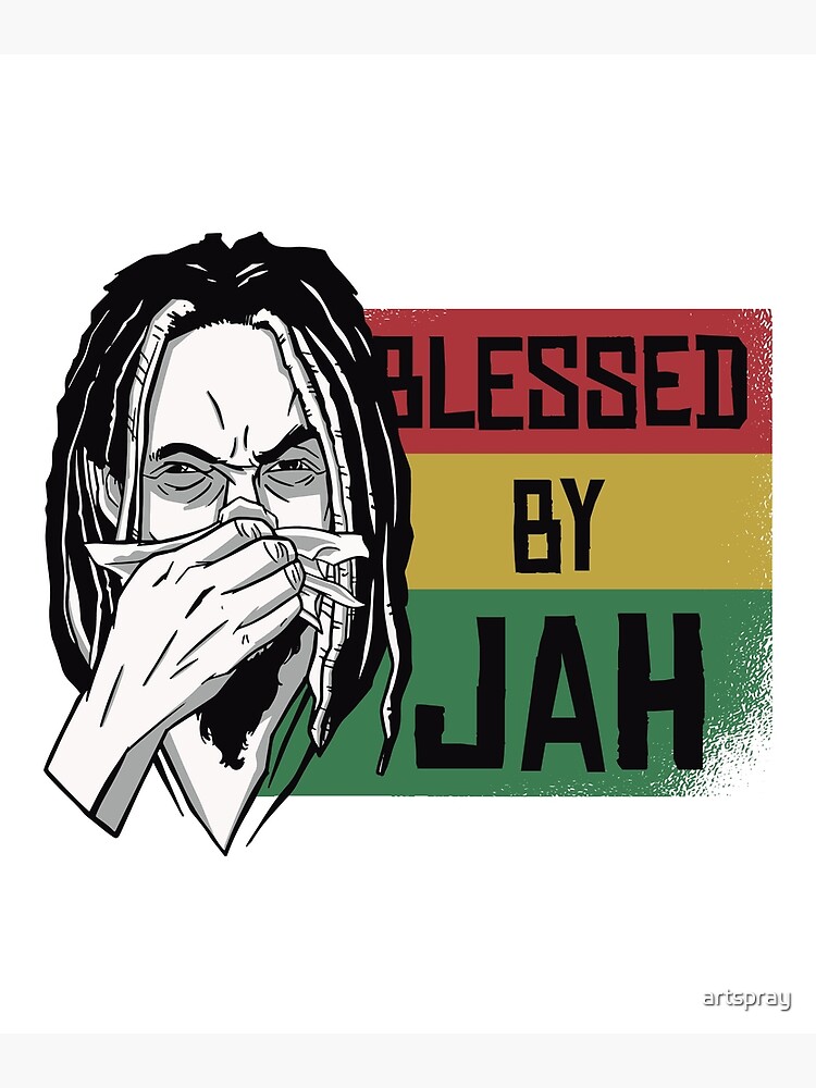 "Blessed by Jah Sticker" Poster by artspray | Redbubble