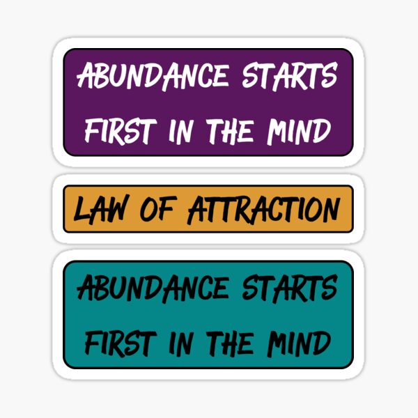 "Abundance Starts First In The Mind - LOA" Sticker for Sale by ...