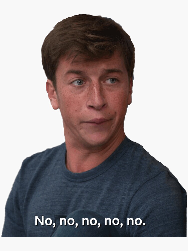 ""No, no, no, no, no."- Eric Bemis, Santa Clarita Diet" Sticker for ...