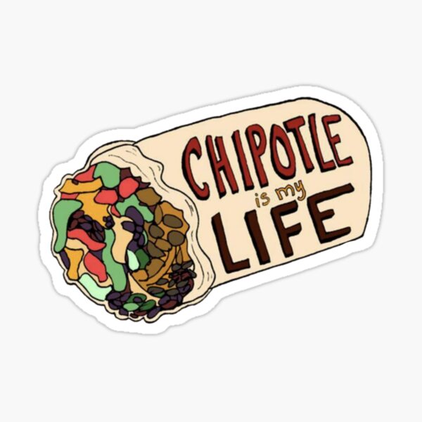 Chipotle Stickers | Redbubble