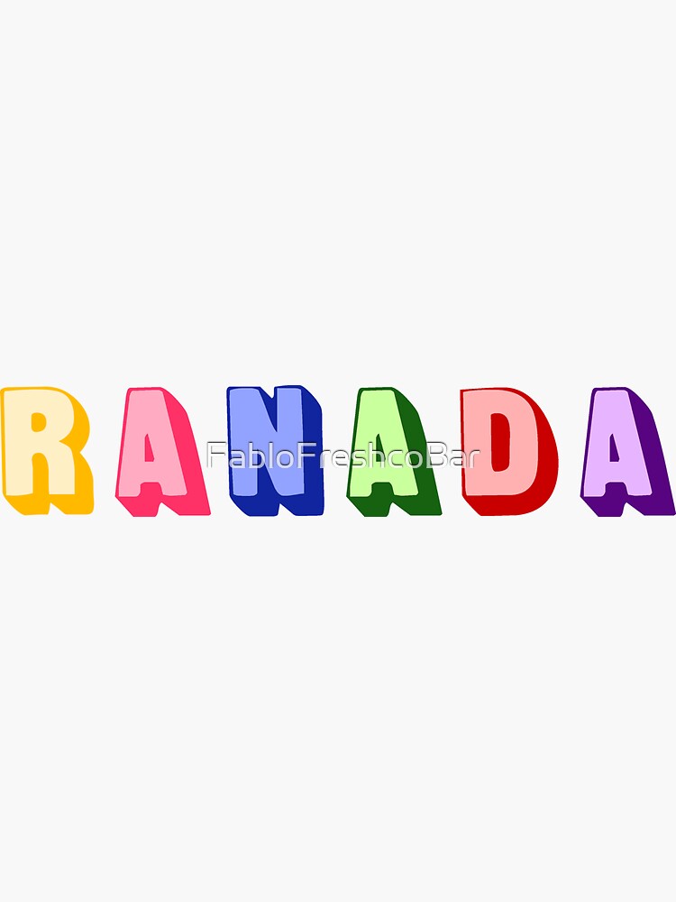 "Ranada" Sticker for Sale by FabloFreshcoBar | Redbubble