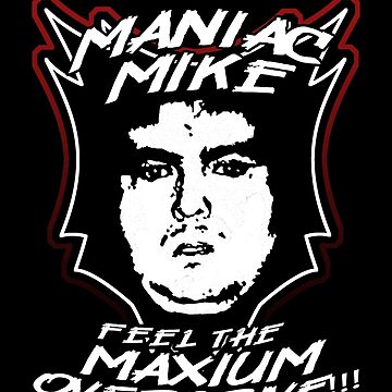 "Maniac Mike - Maximum Overdrive!!!" Sticker for Sale by fonsecastein ...