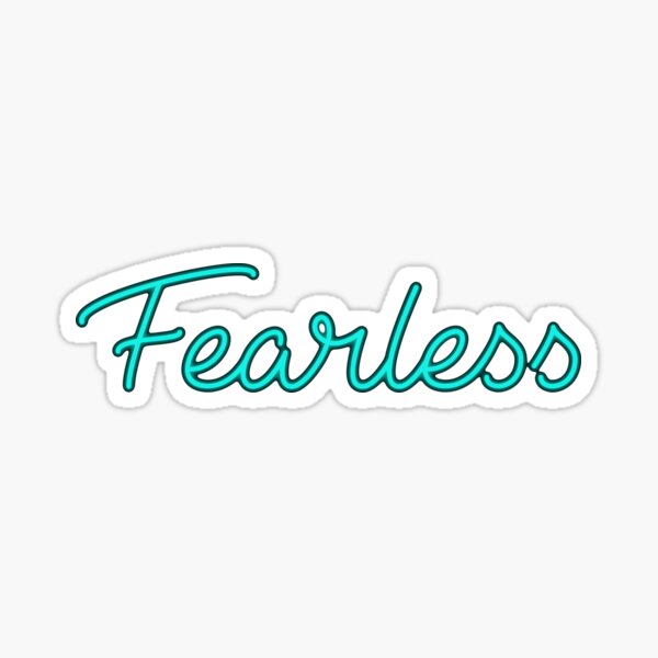 "Neon Fearless Sign Art" Sticker for Sale by Annalaven | Redbubble