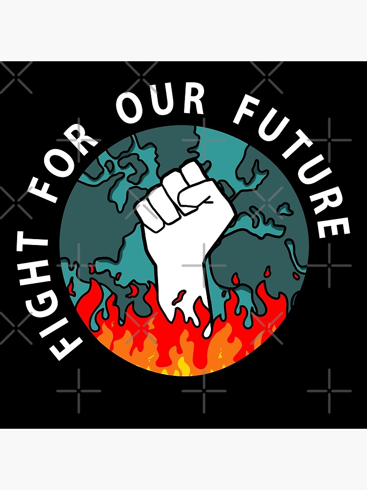 "Fight for our future strike against climate change" Poster for Sale by ...