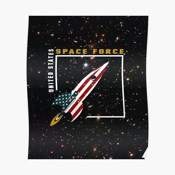 "Space Force" Poster by Piazzajohn | Redbubble