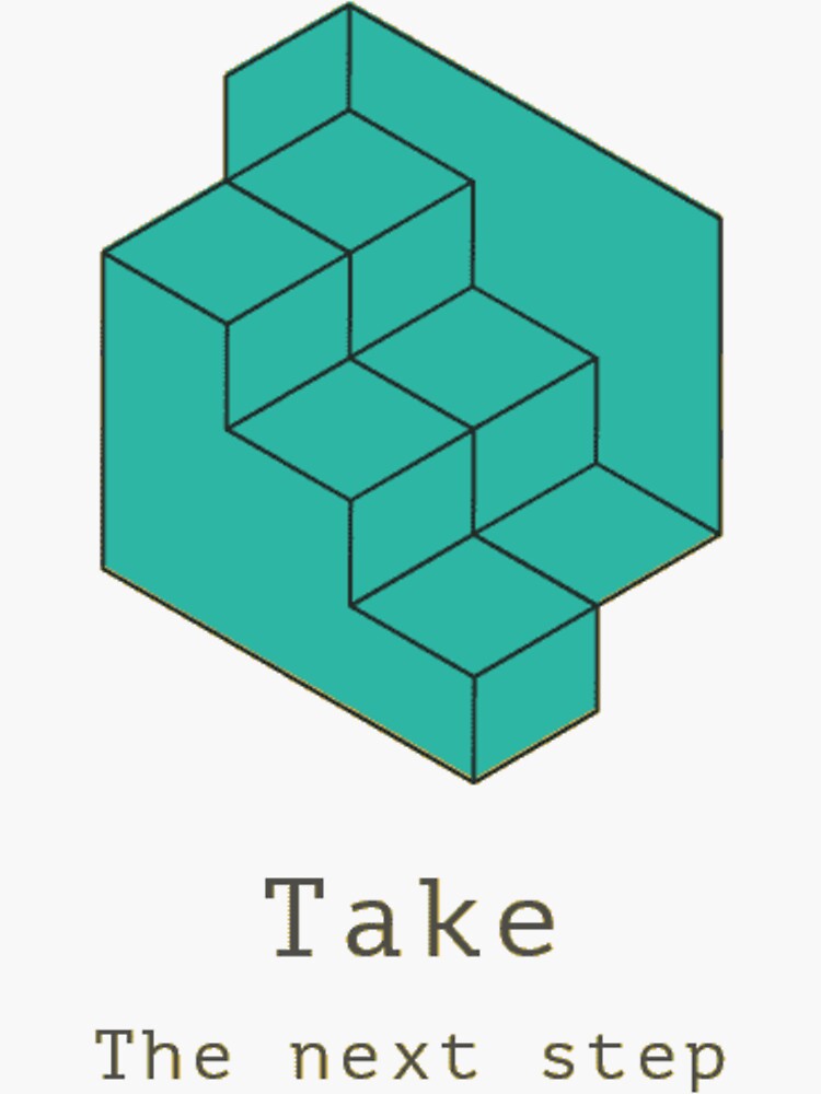 "Take the next step" Sticker by Keith140 | Redbubble