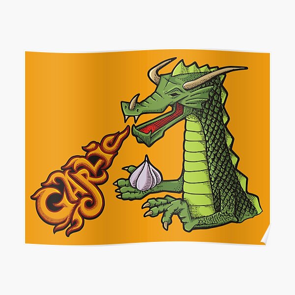 "Garlic Dragon" Poster by sifis | Redbubble