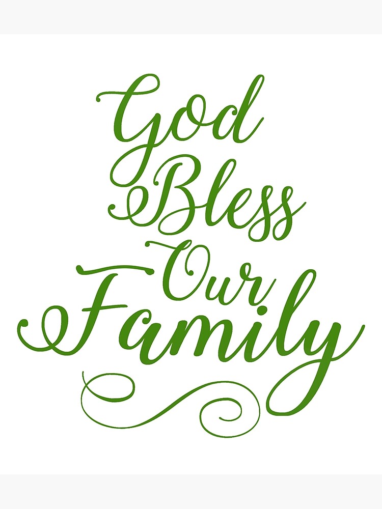 "God Bless Our Family Pillows & Totes" Poster by della95 | Redbubble