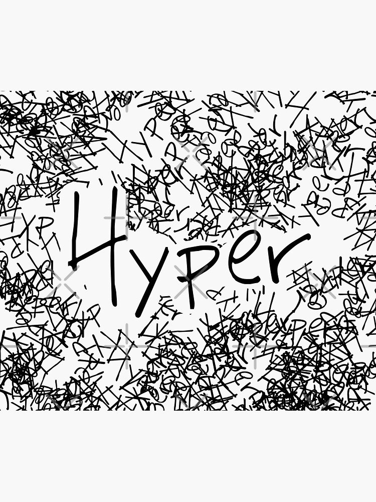"Hyper (Word Art)" Sticker for Sale by SassyClassyMe | Redbubble
