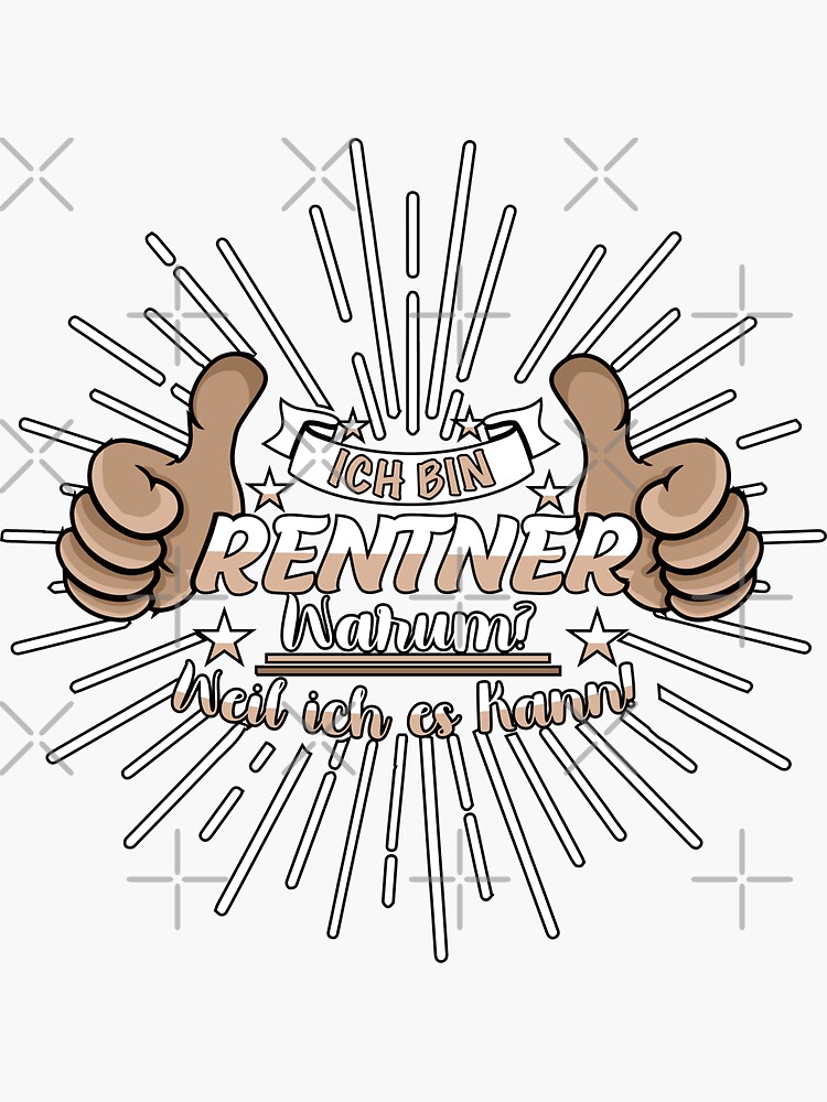 "Rentner Rente Ruhestand Pension Lustig Geburtstag Geschenk Spruch ...