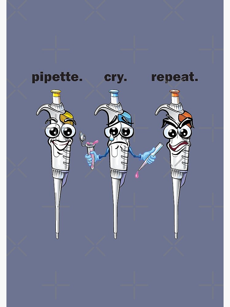 "PCR Pipette Cry Repeat - Cartoon Pipette Funny Design for Light ...