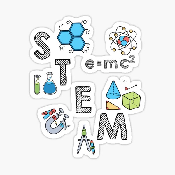 "S.T.E.M - Science Technology Engineering Mathematics" Sticker for Sale ...