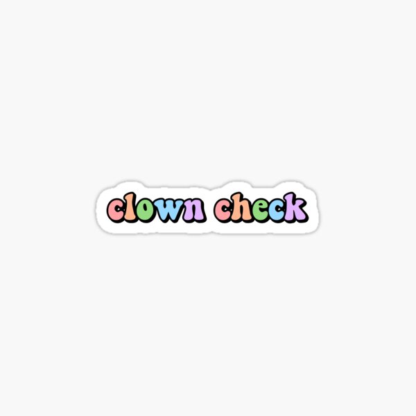 Clown Check Stickers | Redbubble