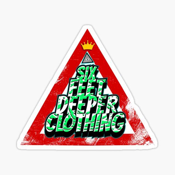 "Graffiti Style "Six Feet Deeper Clothing"" Sticker for Sale by ...