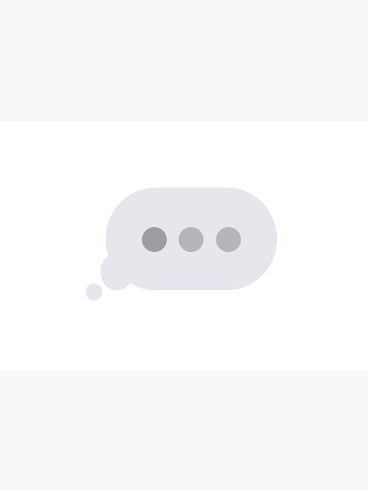 "iMessage Typing Bubble..." Art Board Print for Sale by Daryl Perry ...
