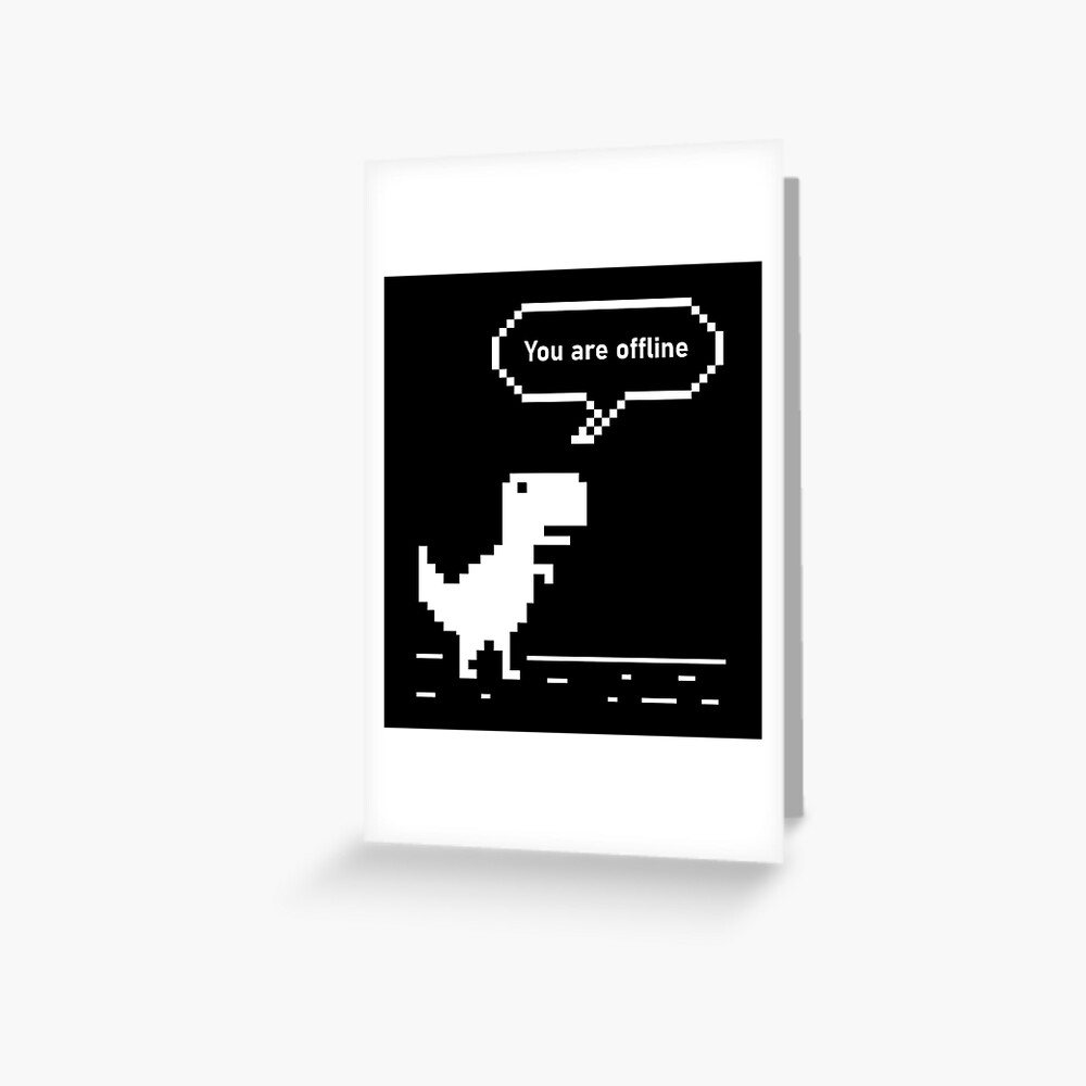 "You are Offline Chrome Dinosaur 8 bit Dinosaur Chrome Developer Masks ...