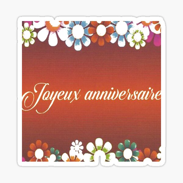 "happy birthday" Sticker by soniaBD | Redbubble