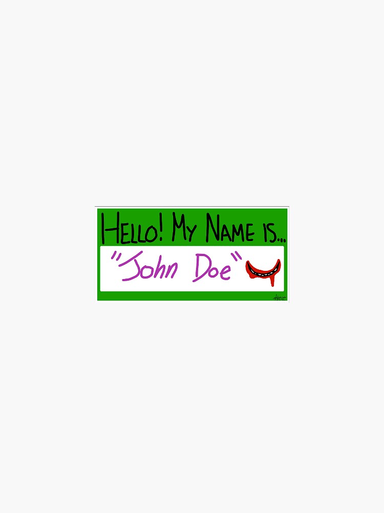 ""John Doe" Name Tag" Sticker for Sale by wonder-wolf101 | Redbubble