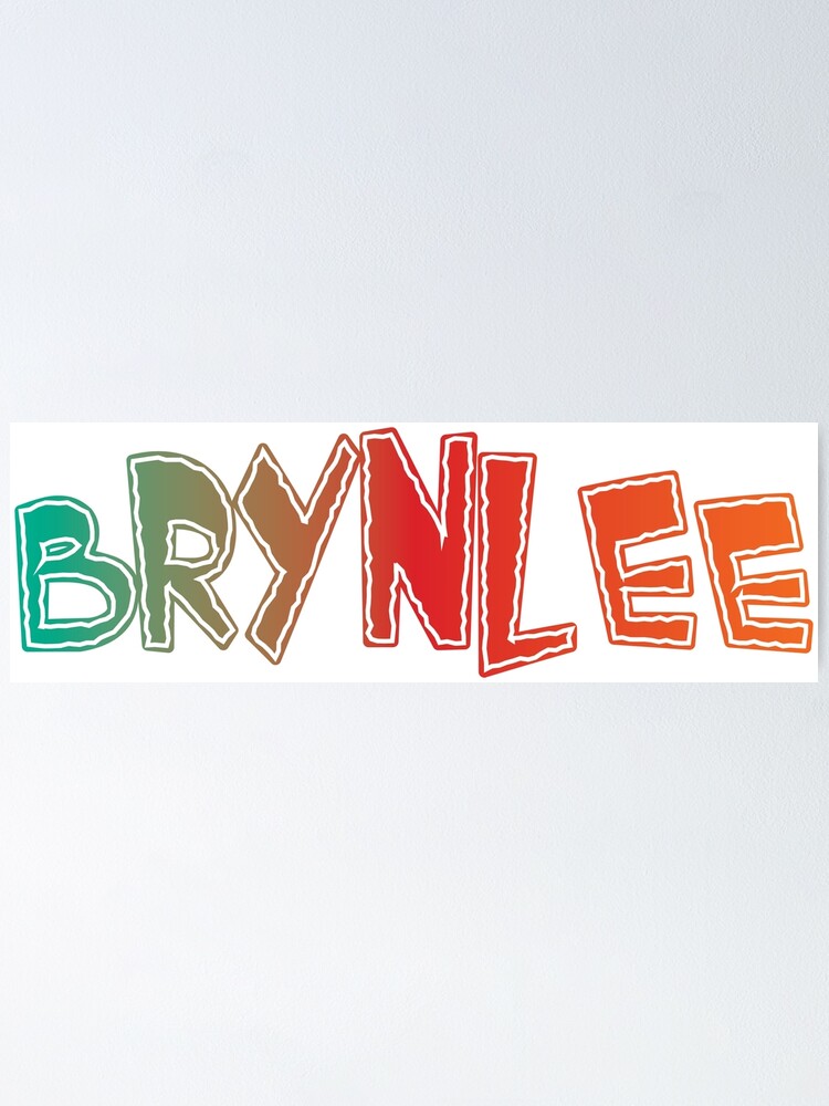 Brynlee Poster By Hamsters Redbubble