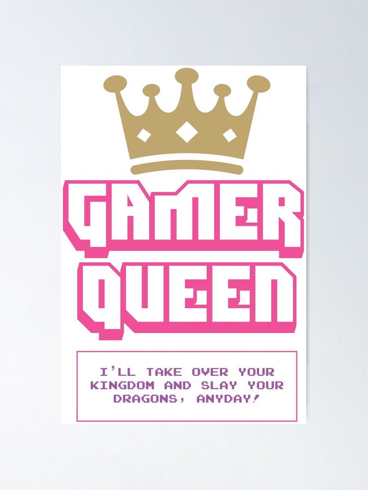 "Gamer Queen" Poster by FantabGraphx | Redbubble