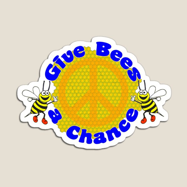 Give Bees A Chance Gifts & Merchandise | Redbubble