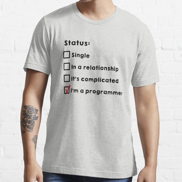 "Programmer status" T-shirt for Sale by Caldofran | Redbubble | programmer t-shirts - developer ...