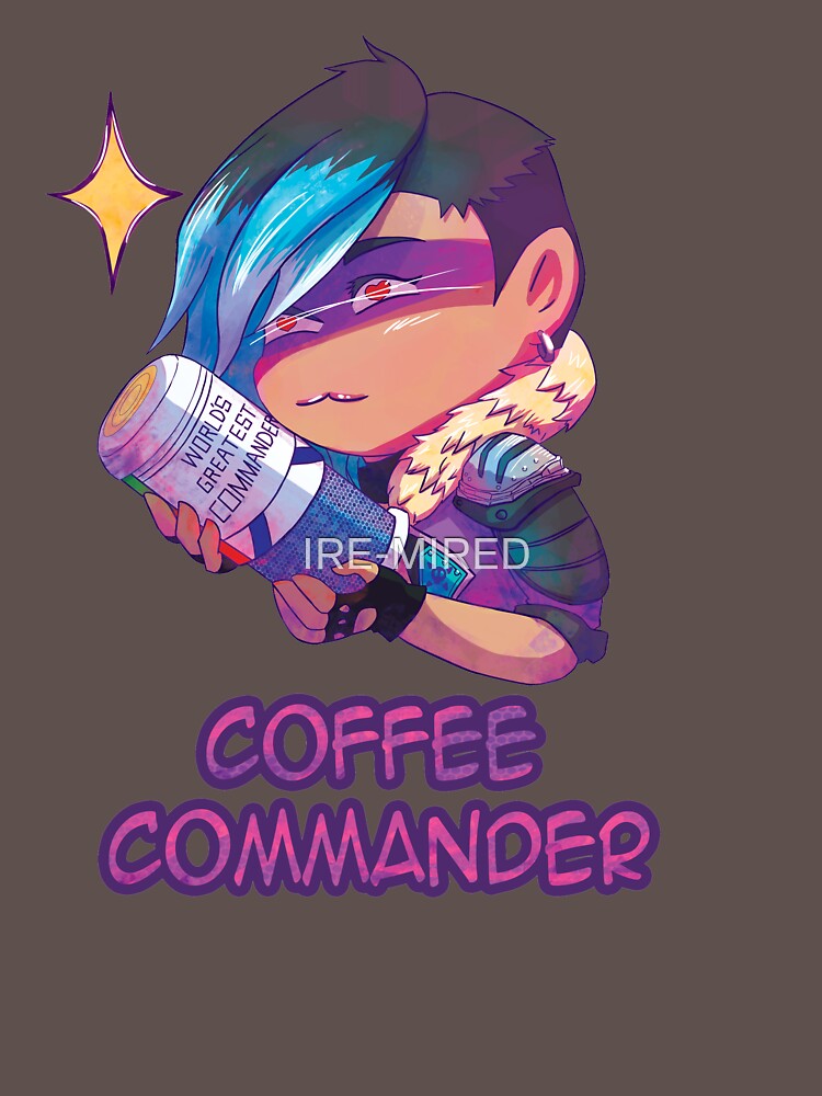 "Coffee Commander Lorelei" T-shirt for Sale by IRE-MIRED | Redbubble ...