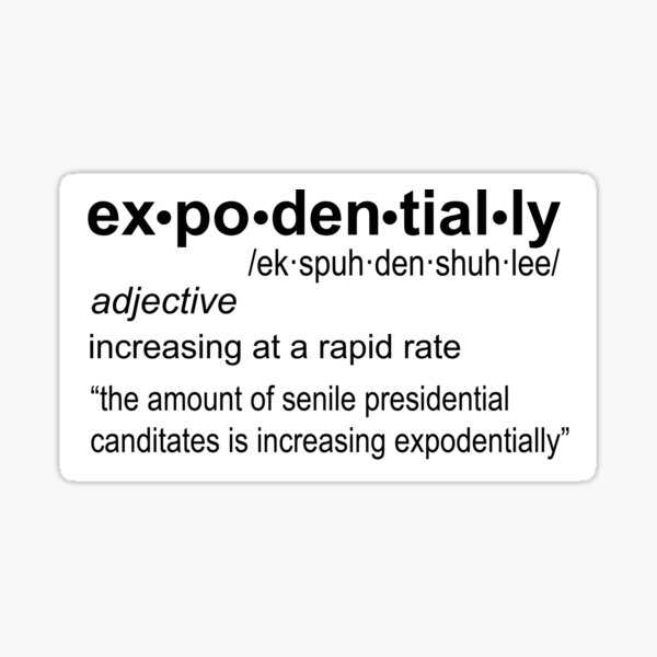 "Definition of Expodentially" Sticker for Sale by breh-art | Redbubble