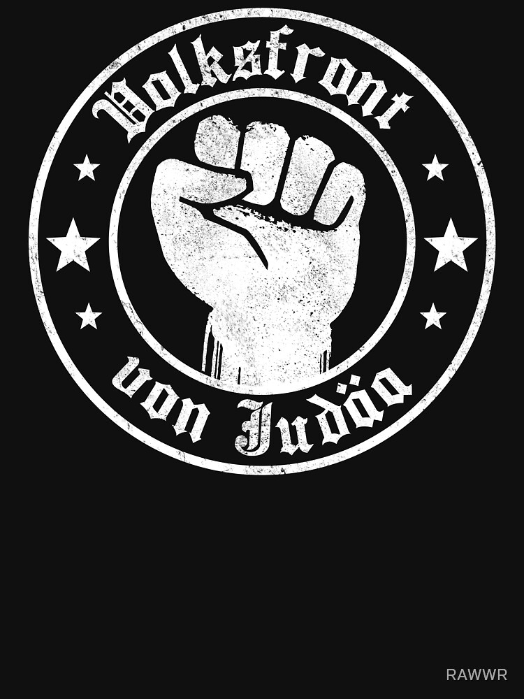 "Volksfront von Judäa" T-Shirt von RAWWR | Redbubble