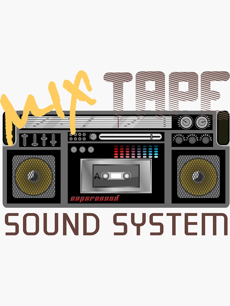 "Mix Tape SOUND SYSTEM" Sticker for Sale by Hopeandshop | Redbubble