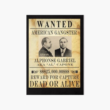 "AL CAPONE : Vintage Gangster Wanted Poster" Art Board Print by ...