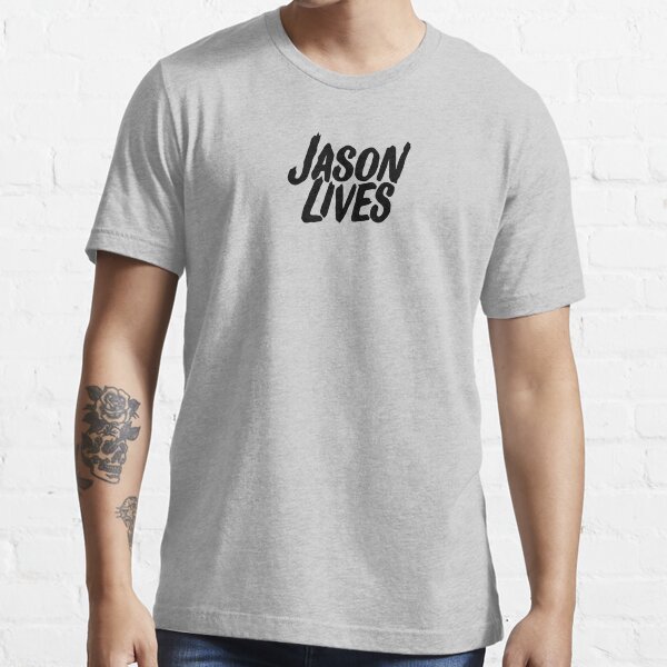 "Jason Lives" T-shirt for Sale by nickmeece | Redbubble | jason ...