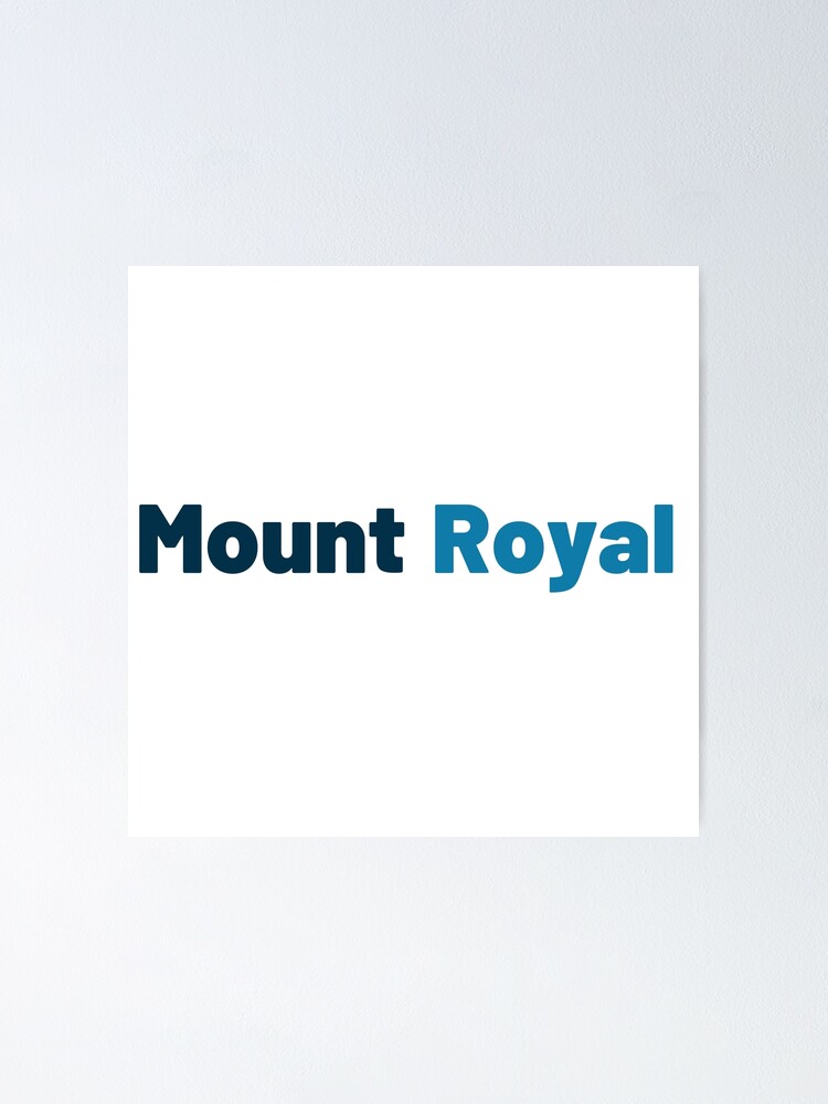 "Mount Royal University Bold Logo" Poster for Sale by stickel | Redbubble