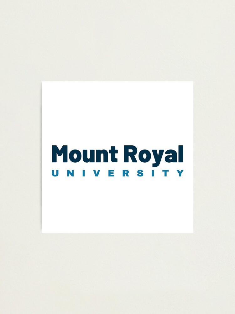 "Mount Royal University Bold Large Logo" Photographic Print by stickel ...