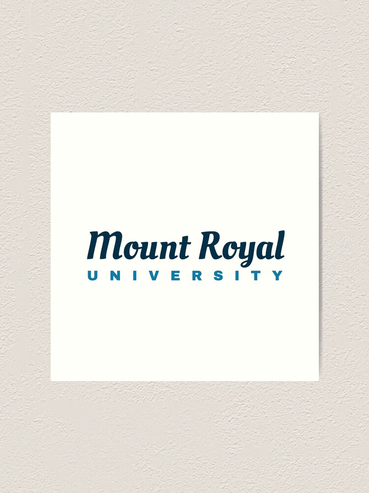 "Mount Royal University Classic Large Logo" Art Print for Sale by ...