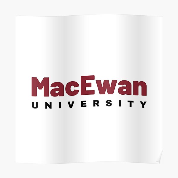Póster «Logotipo grande y audaz de la Universidad MacEwan» de stickel ...