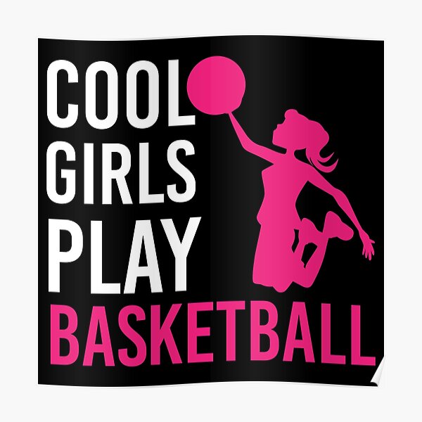 Girls Basketball Posters | Redbubble