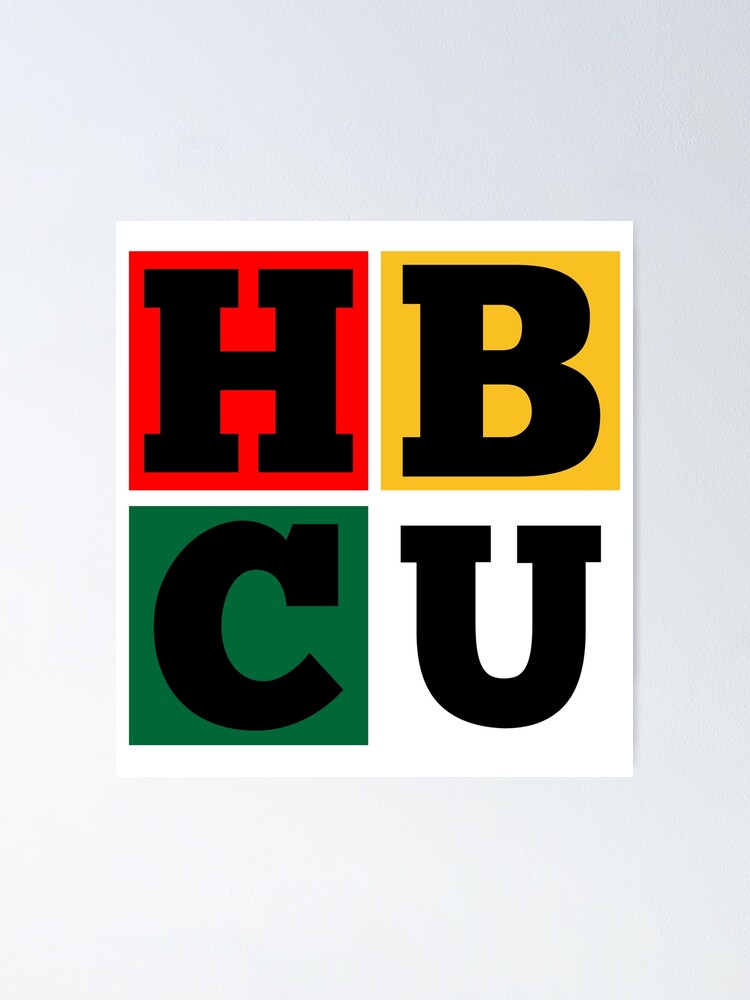 "HBCU Grad Block Letters" Poster for Sale by blackartmatters | Redbubble