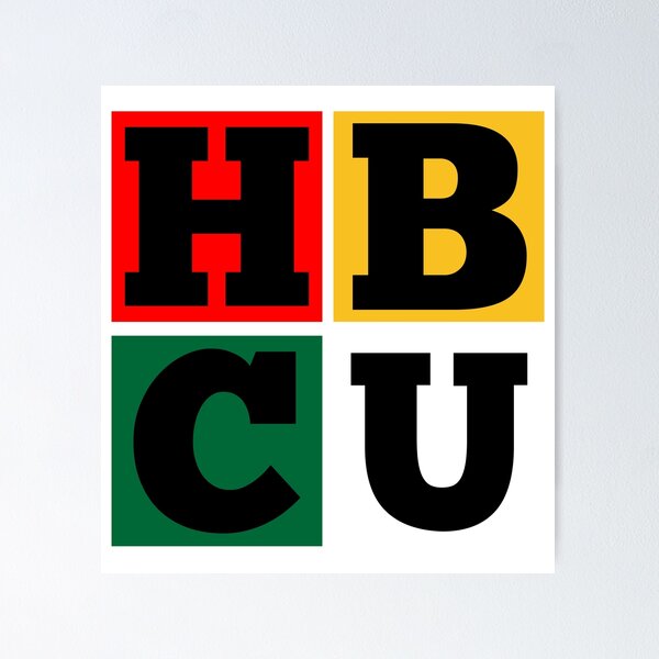 "HBCU Grad Block Letters" Poster for Sale by blackartmatters | Redbubble