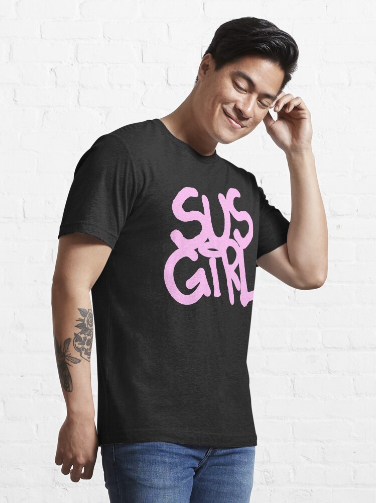 "SUS GIRL PEEP STYLE" T-shirt for Sale by boogsbay | Redbubble | sus ...