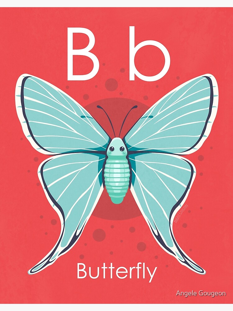 "B is for Butterfly" Poster for Sale by AnMGoug | Redbubble