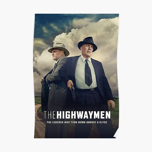 The Highwaymen Posters | Redbubble